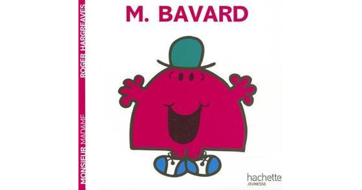 Monsieur Bavard by Roger Hargreaves