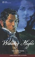 Wuthering Heights The Graphic Novel: Original Text by Sean Michael Wilson