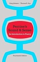 Sound and Sense: An Introduction to Poetry by Laurence Perrine