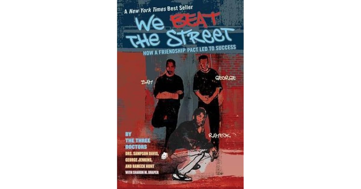 We Beat the Street by Sampson Davis