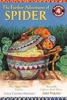 The Further Adventures of Spider: West African Folktales by Joyce ...