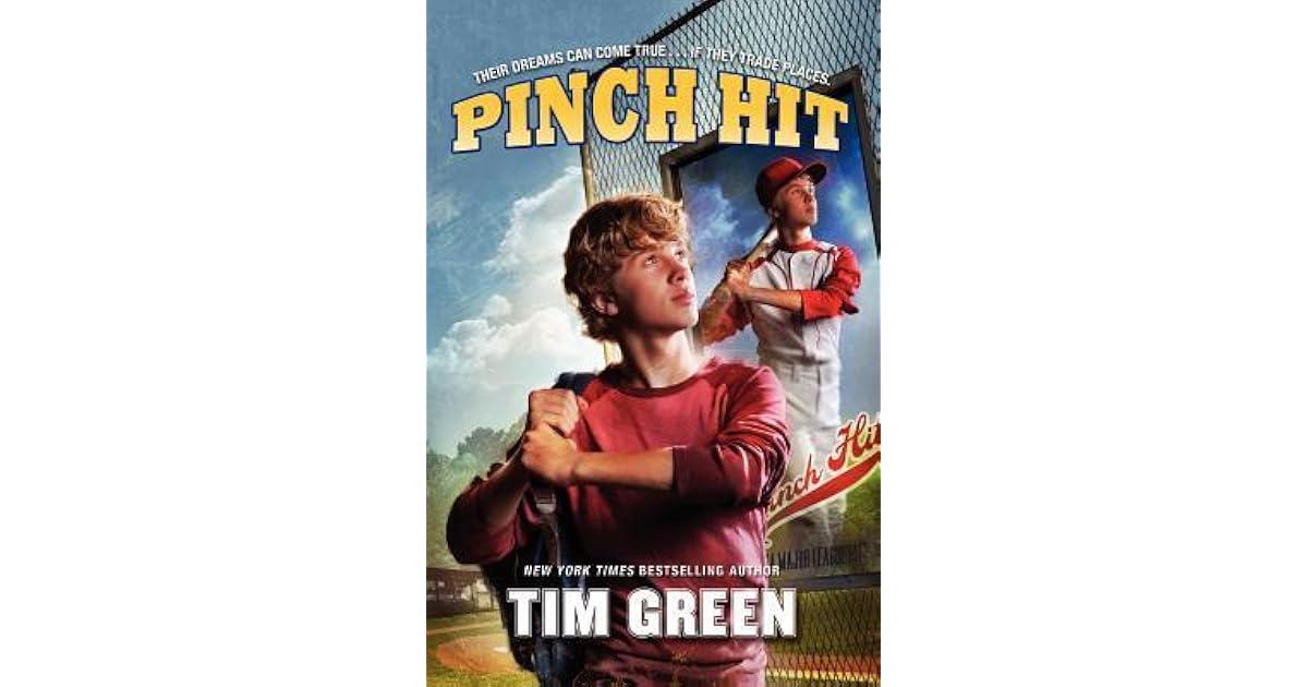 Pinch Hit by Tim Green