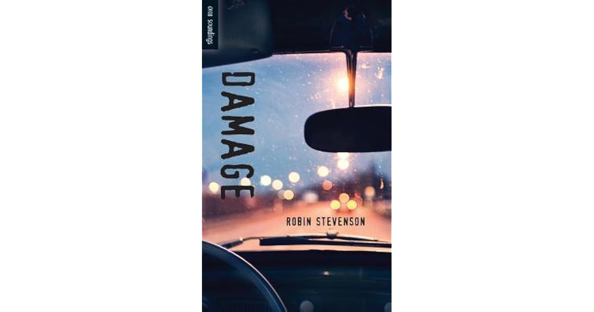 Damage by Robin Stevenson