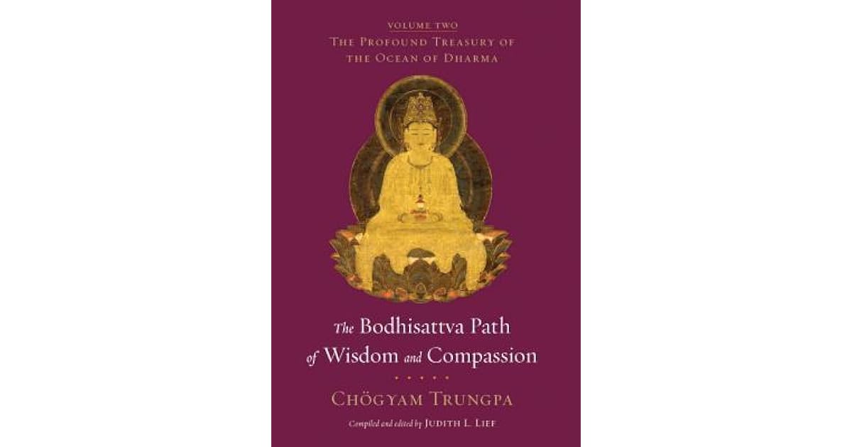 The Bodhisattva Path of Wisdom and Compassion by Chögyam Trungpa