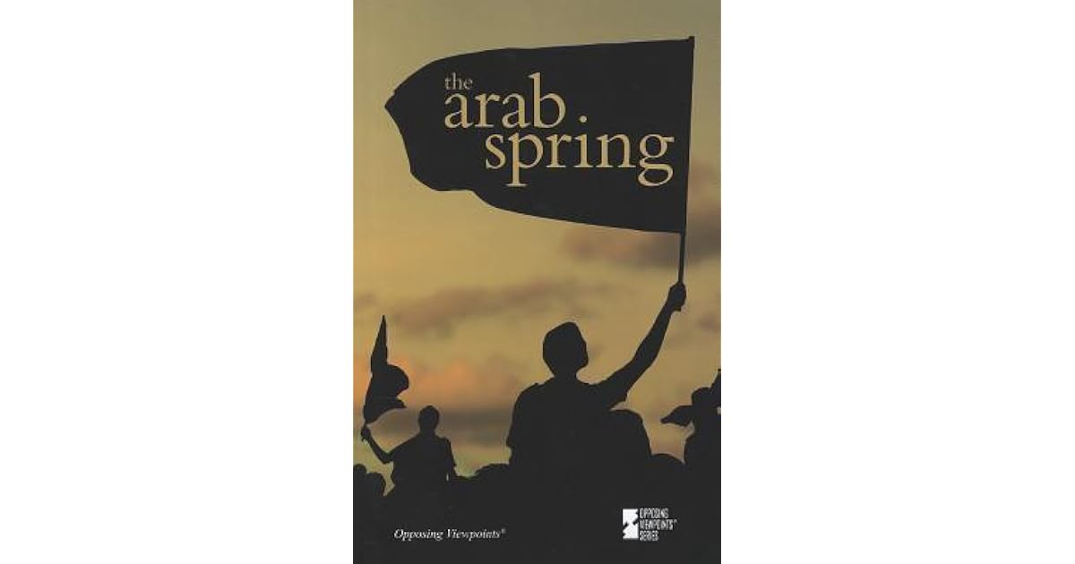 The Arab Spring by Lynn M. Zott