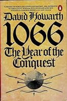 1066: The Year of the Conquest by David Howarth