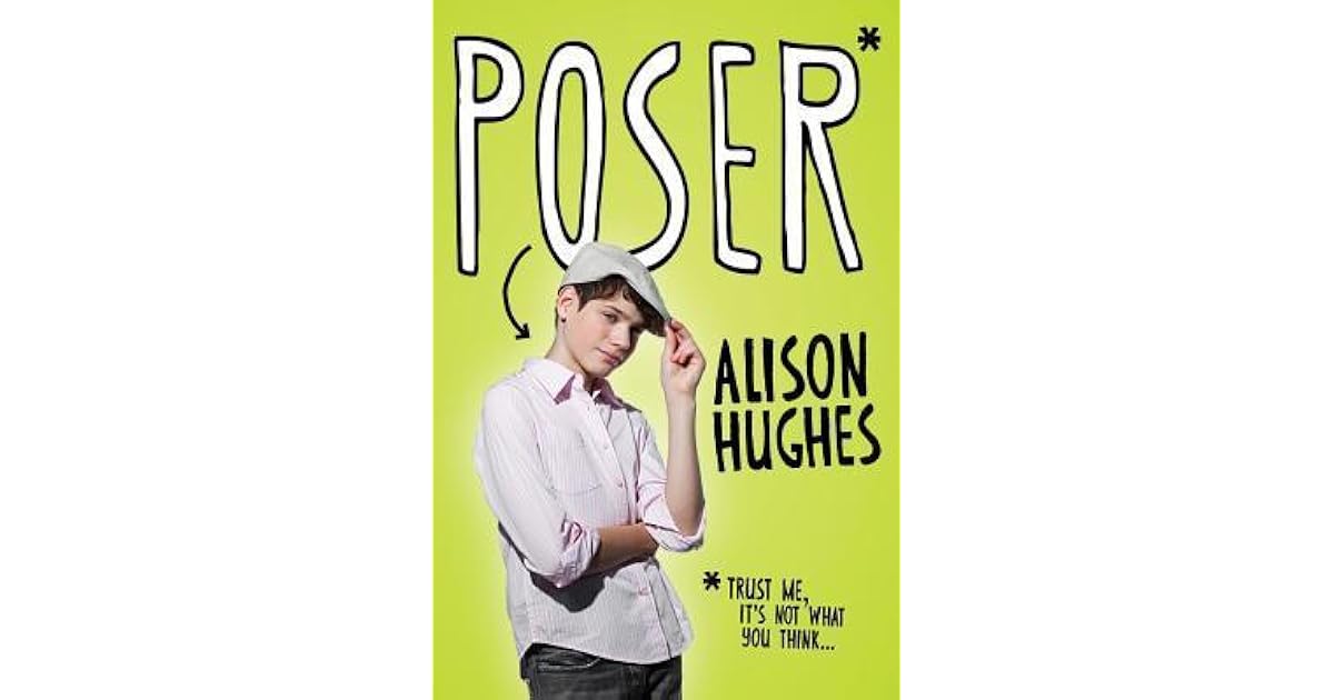 Poser by Alison Hughes