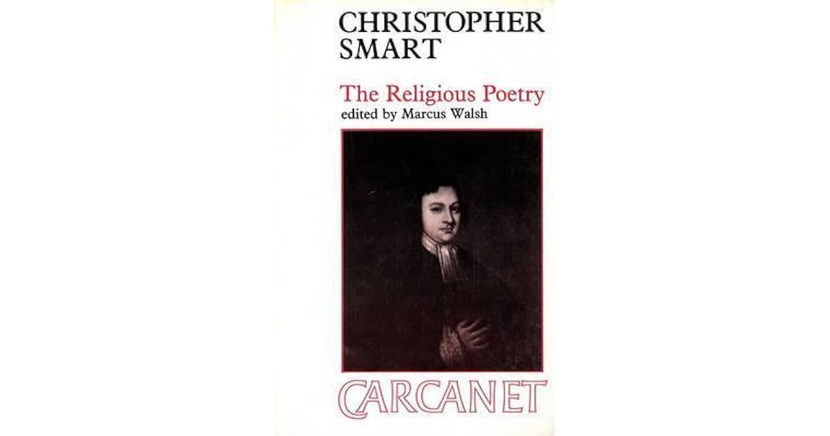 Christopher Smart: Selected Poems by Christopher Smartt