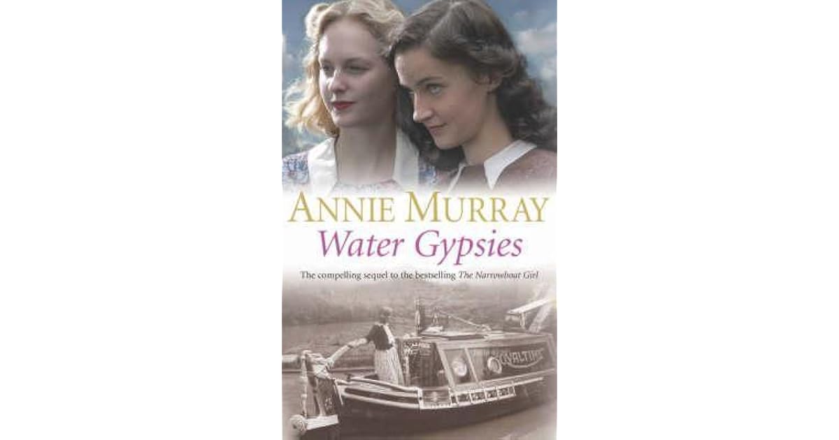 Water Gypsies (Narrowboat Girl #2) by Annie Murray