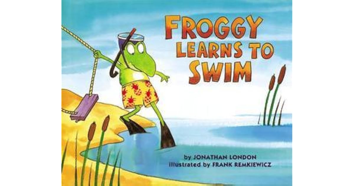 Froggy Learns to Swim by Jonathan London