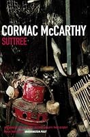 Suttree by Cormac McCarthy