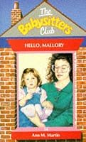 Hello, Mallory (The Baby-Sitters Club, #14) by Ann M. Martin