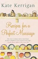 Recipes for a Perfect Marriage by Morag Prunty
