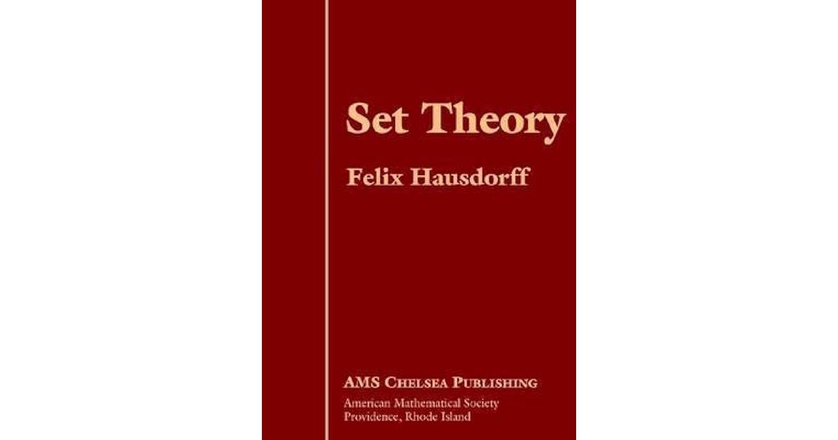 Set Theory by Felix Hausdorff
