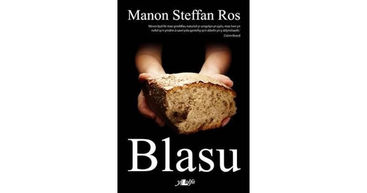Blasu by Manon Steffan Ros