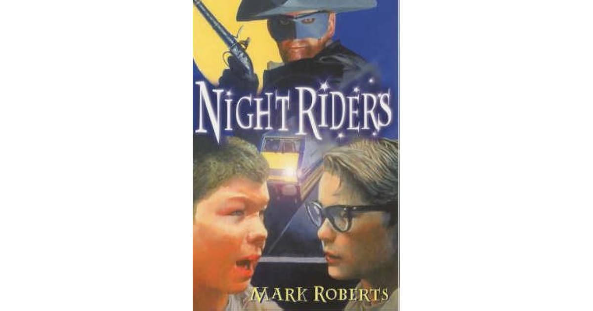 Night Riders by Mark Roberts
