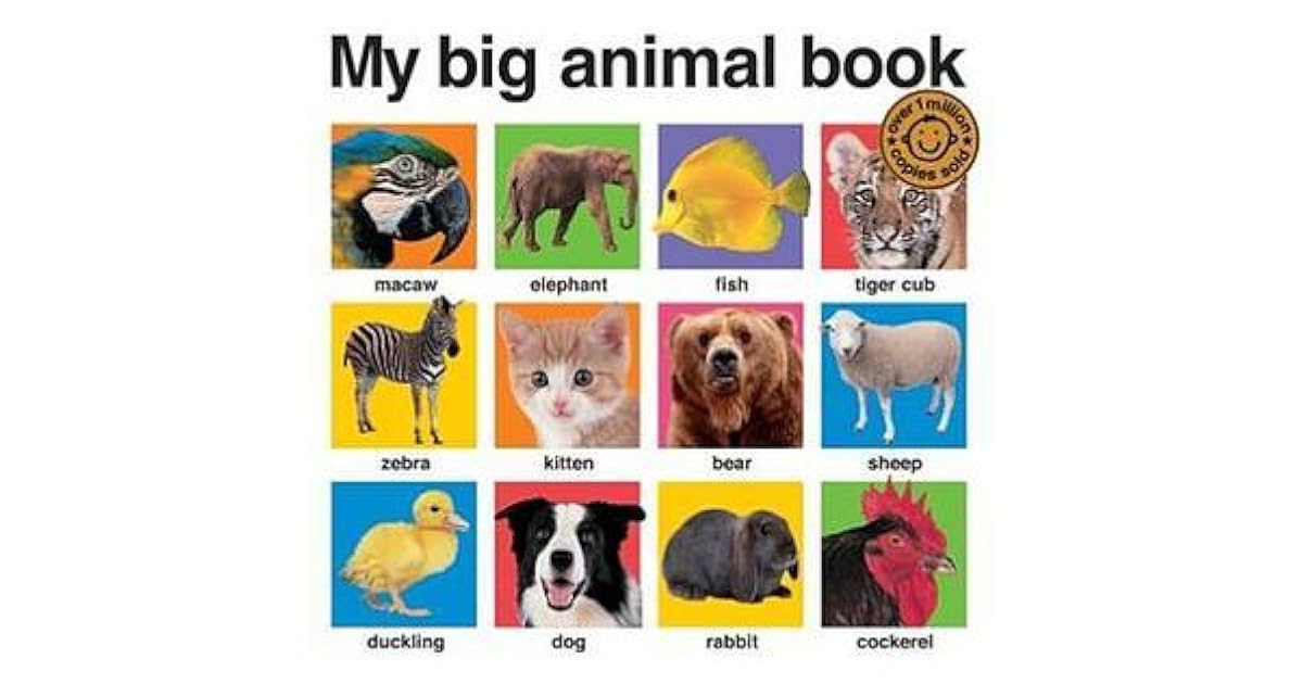My Big Animal Book. by Roger Priddy