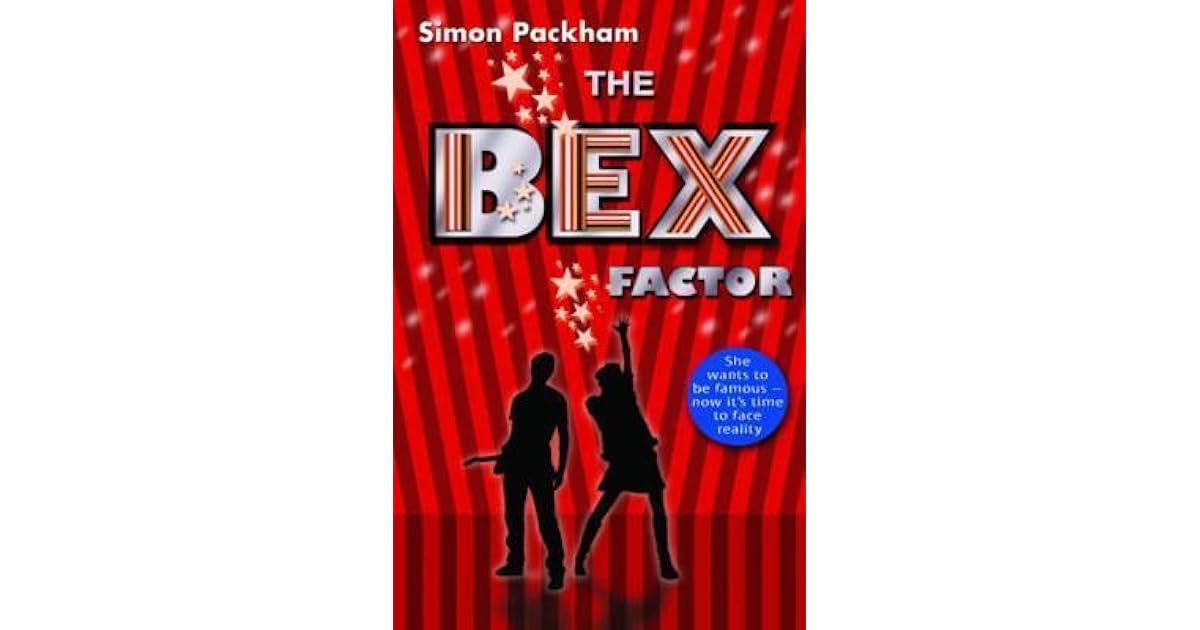 The Bex Factor by Simon Packham