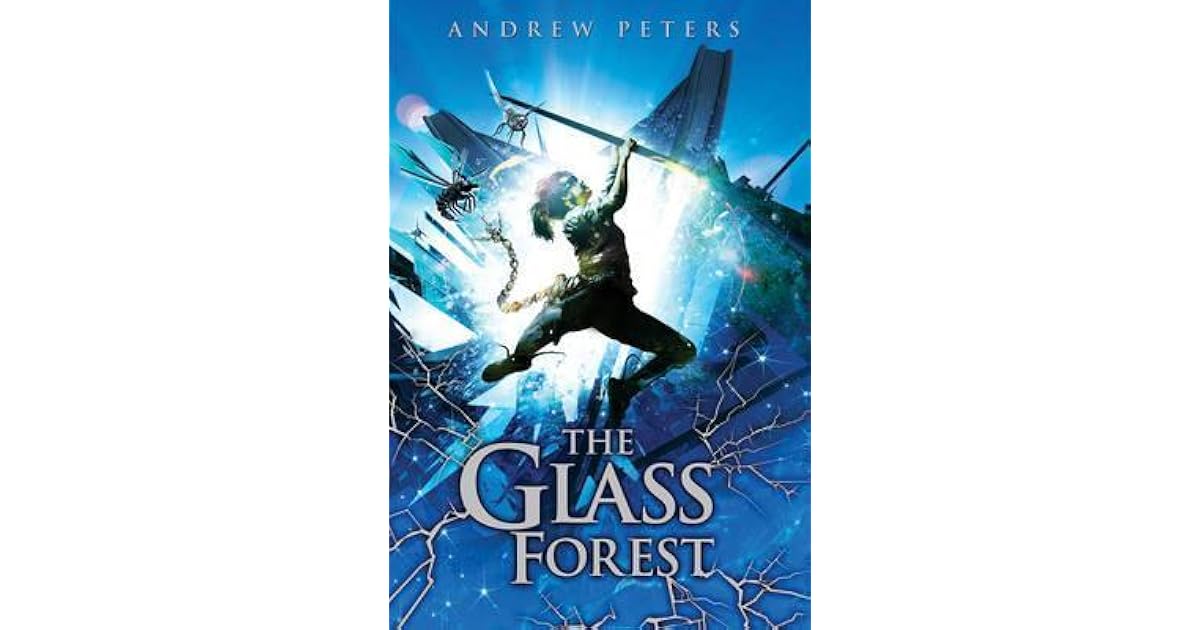 Glass Forest (Ravenwood #2) by Andrew Fusek Peters