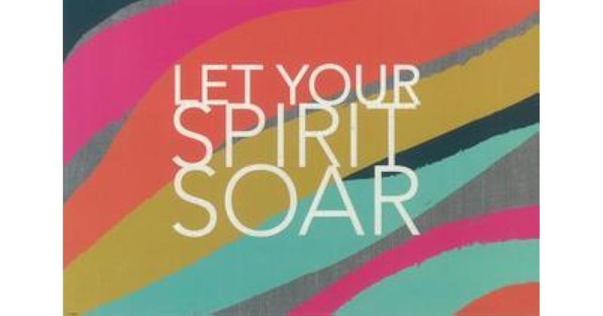 Let Your Spirit Soar by M.H. Clark
