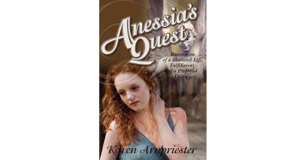 Anessia's Quest by Karen Arnpriester