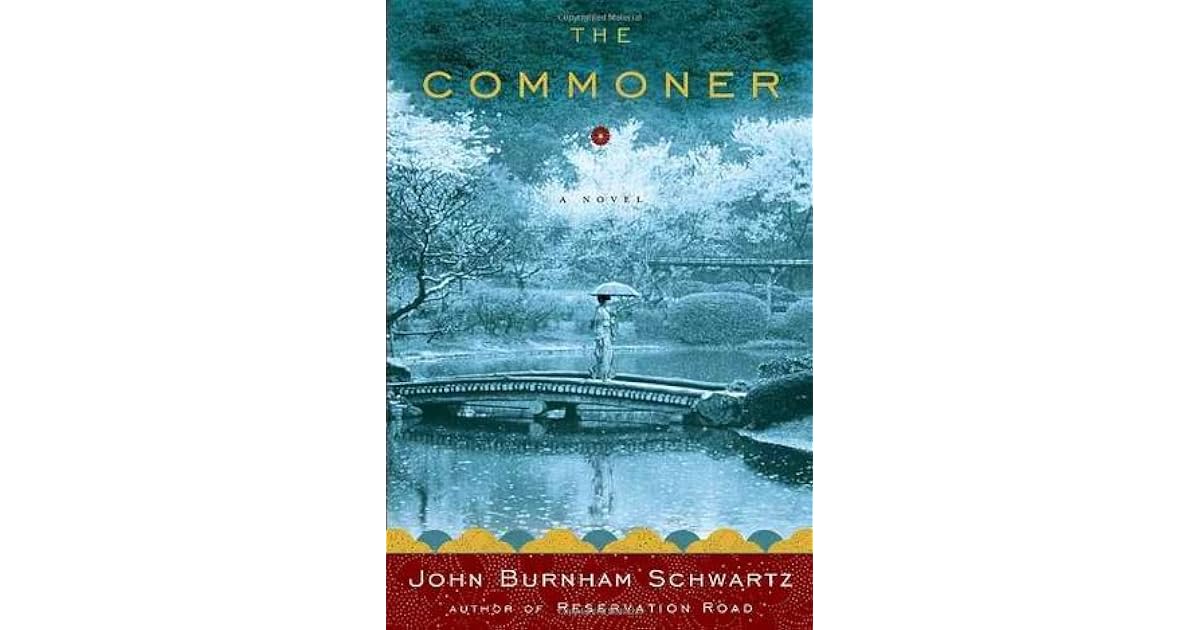 The Commoner by John Burnham Schwartz