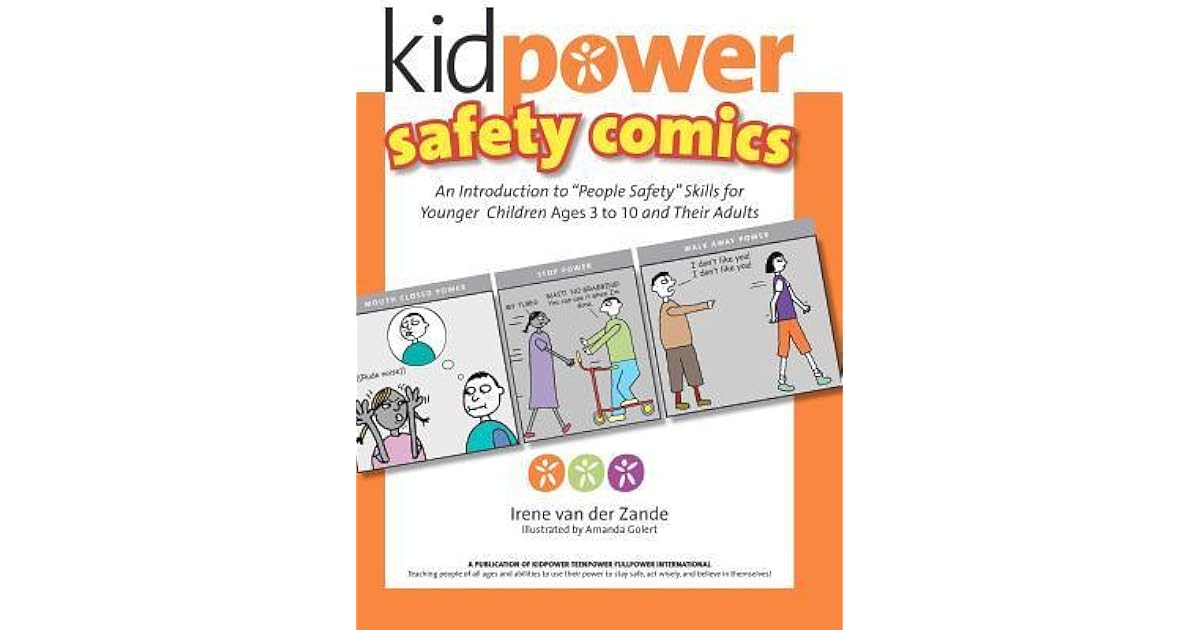 Kidpower Safety Comics: An Introduction to People Safety for Younger ...