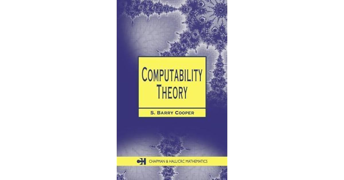 Computability Theory by S. Barry Cooper