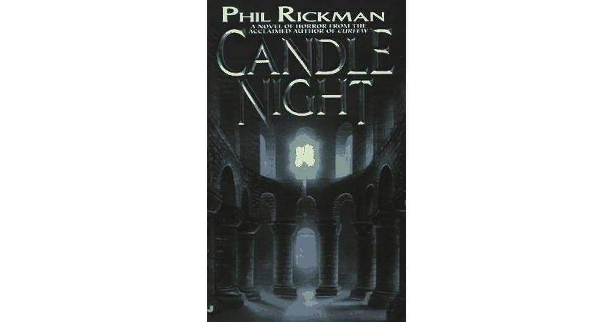 Candlenight by Phil Rickman