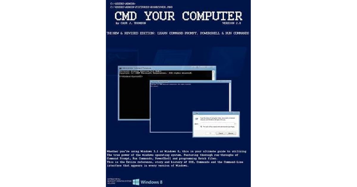 CMD Your Computer by Cask J. Thomson