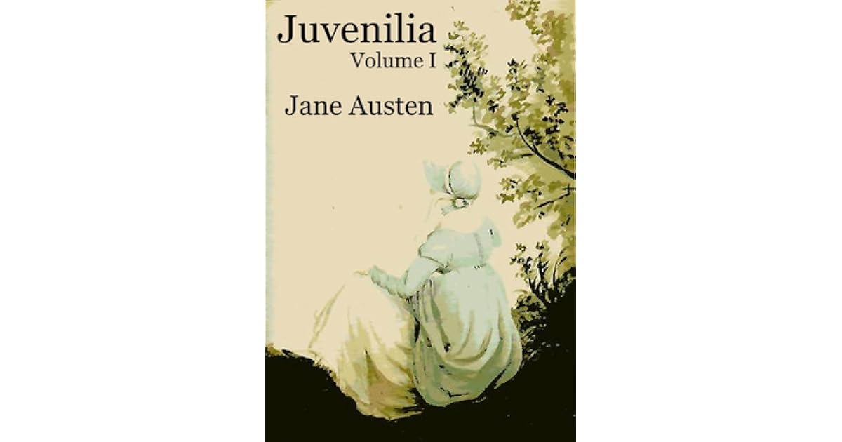 Juvenilia by Jane Austen