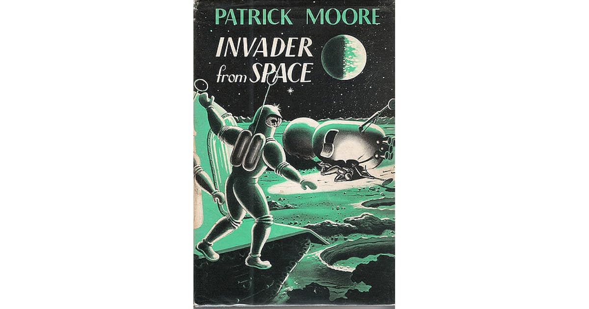 Invader from Space by Patrick Moore