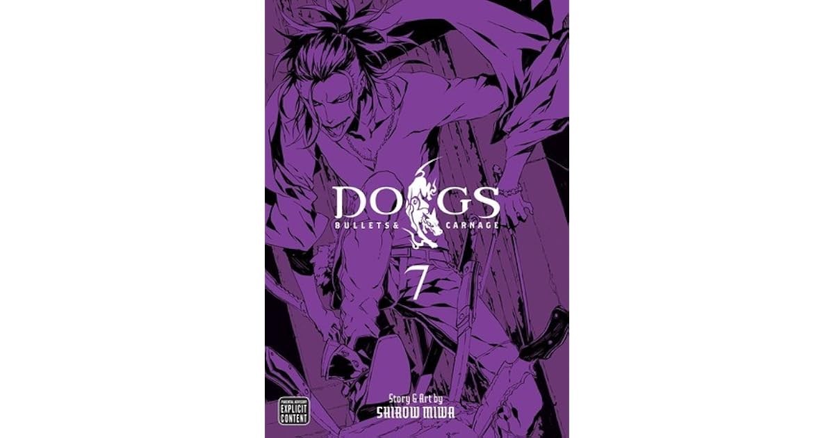 Dogs, Vol. 7 by Shirow Miwa