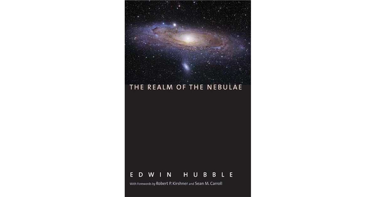 The Realm of the Nebulae by Edwin Powell Hubble