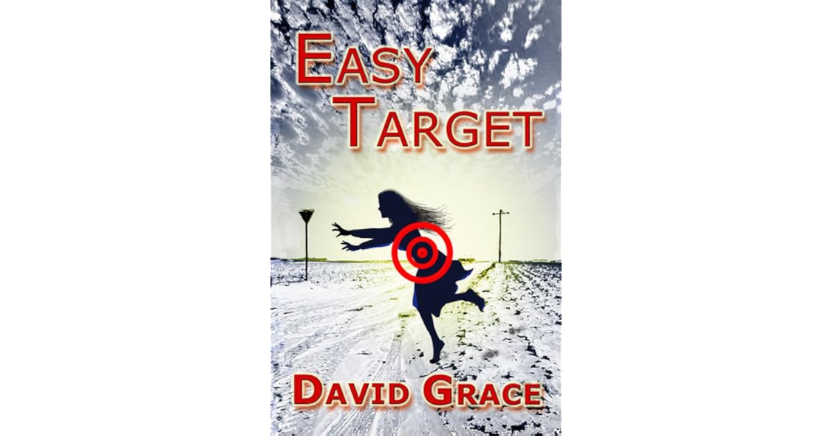 Easy Target by David Grace
