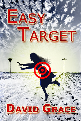 Easy Target by David Grace