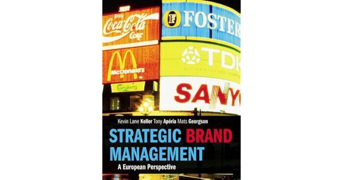 Strategic Brand Management: A European Perspective by Kevin Lane Keller