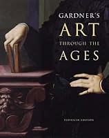 Art Through the Ages by Helen Gardner