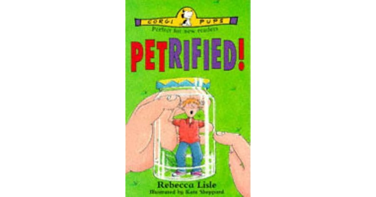 Petrified! by Rebecca Lisle