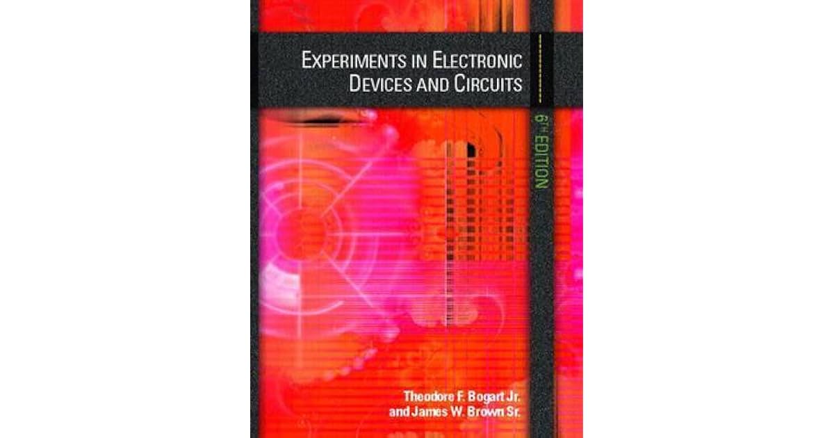 Electronic Devices & Circuits by Theodore F. Bogart Jr.