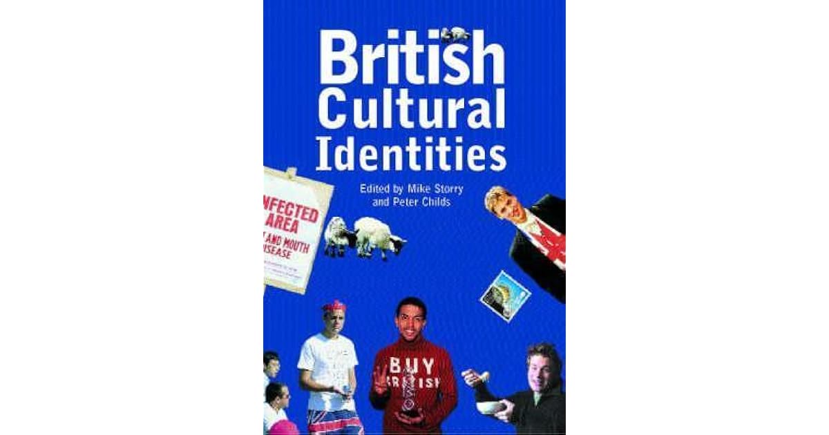 British Cultural Identities by Mike Storry