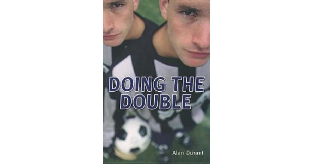 Doing the Double by Alan Durant
