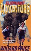 Elephant Adventure by Willard Price