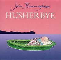 Hushabye by John Burningham