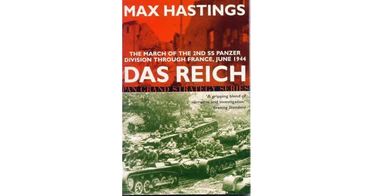 Das Reich by Max Hastings