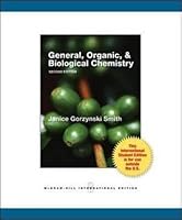 General, Organic, & Biological Chemistry by Janice Gorzynski Smith