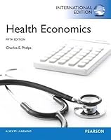 Health Economics by Charles E. Phelps