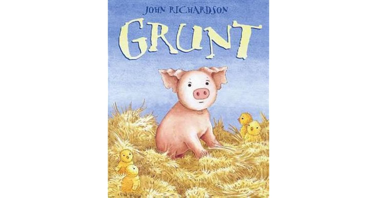 Grunt by John Richardson