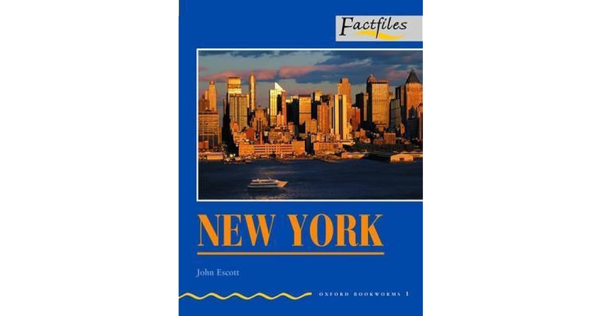 New York by John Escott