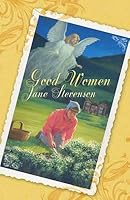 Good Women: Three Novellas by Jane Stevenson